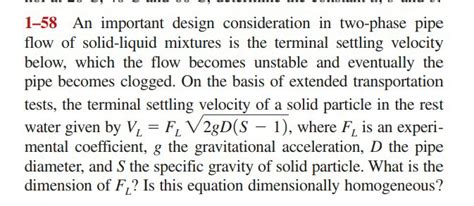 Solved 1 58 An Important Design Consideration In Two Phase Pipe Flow