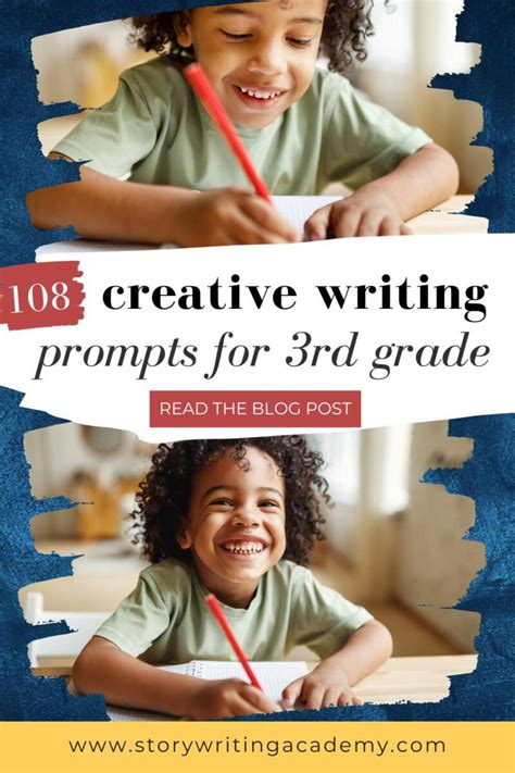 108 Engaging Creative Writing Prompts For 3rd Grade