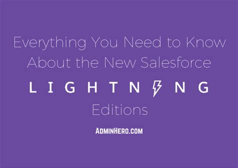 Everything You Need To Know About The New Salesforce Lightning Editions