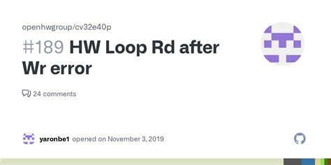 HW Loop Rd After Wr Error Issue Openhwgroup Cv E P GitHub