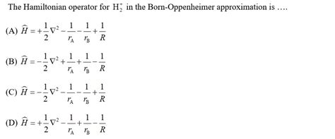 Solved The Hamiltonian Operator For H In The