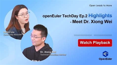 Openeuler On Linkedin Openeulertechday Ep 02 Hightlights