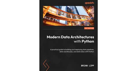 Modern Data Architectures With Python Book