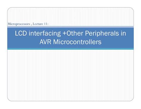 Ppt Lcd Interfacing Other Peripherals In Avr Microcontrollers