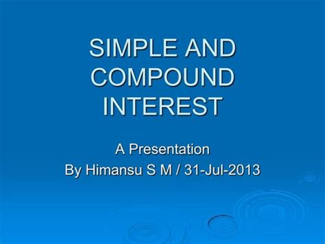 Simple And Compound Interest 1 Pptx Stocks And Bonds Personal Investing