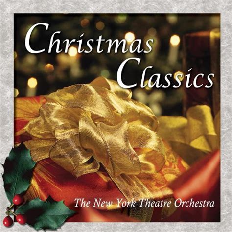 Christmas Classics The New York Theatre Orchestra