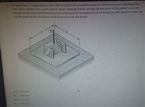 solved 5 an axial load p is supported by a short 200×59 column of