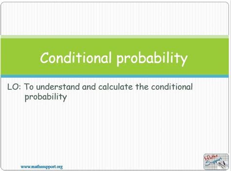 Maths Ibaa 464 Conditional Probability Math Support
