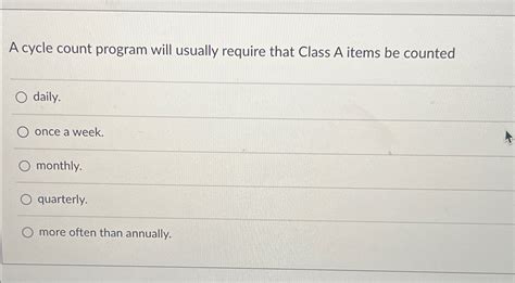 Solved A Cycle Count Program Will Usually Require That Class