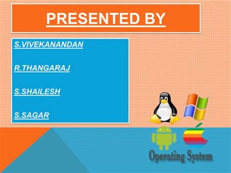Operating System Pptx Operating Systems Computer Software And