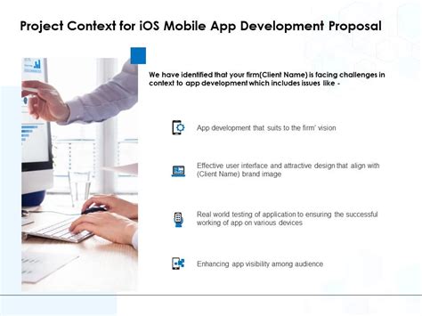 Project Context For IOS Mobile App Development Proposal Ppt File Structure Presentation