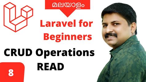 laravel malayalam tutorial crud operations read part 8 [2022] youtube