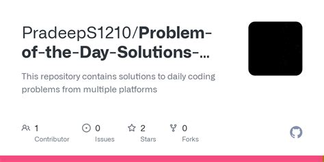 Github Pradeeps1210 Problem Of The Day Solutions Repository This