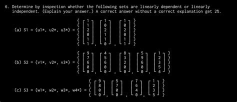 solved 6 determine by inspection whether the following sets