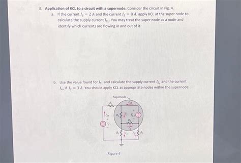 Solved 3 Application Of Kcl To A Circuit With A Supernode