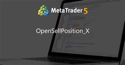 Free Download Of The Opensellpositionx Script By Godzilla For