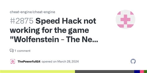 Speed Hack Not Working For The Game Wolfenstein The New Order