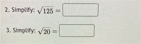 Solved Simplify 1252 Simplify 202 Chegg Com