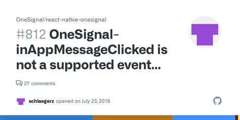OneSignal InAppMessageClicked Is Not A Supported Event Type For RCTOneSignalEventEmitter Issue