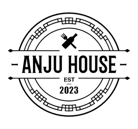 Anju House Menu — Anju House
