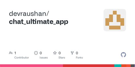 GitHub Devraushan Chat Ultimate App