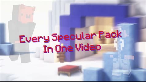 Every Specular Texture Pack In One Video Youtube