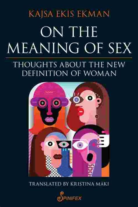 [pdf] On The Meaning Of Sex By Kajsa Ekis Ekman Ebook Perlego