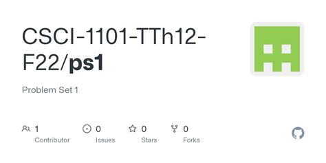 GitHub CSCI TTh F Ps Problem Set