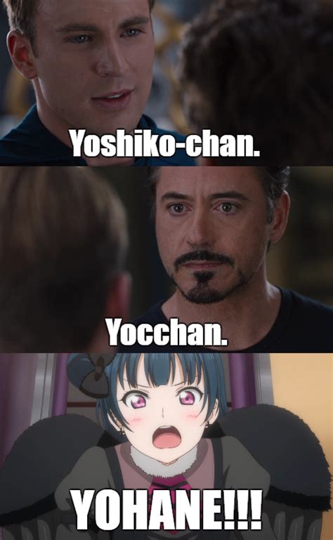 Love Live Memes Dakara Yohane Yo Yo Ha Ne Onekotori