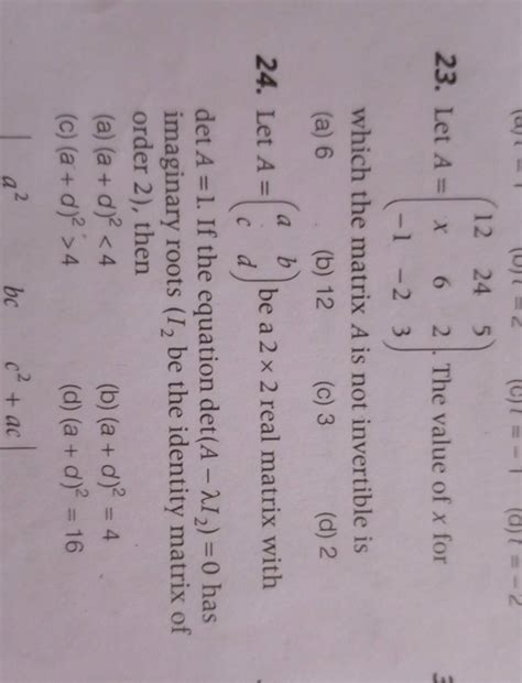 Let A Ac Bd Be A 2×2 Real Matrix With Deta 1 If The Equation Det A−λi