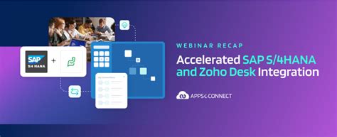 Accelerate Sap S4hana And Zoho Desk Integration Appseconnect