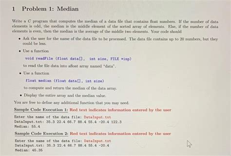 Solved Write A C Program That Computes The Median Of A Data Chegg Com