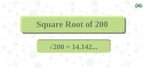 Square Root Of 200 Geeksforgeeks