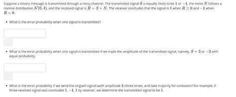 solved suppose a binary message is transmitted through a
