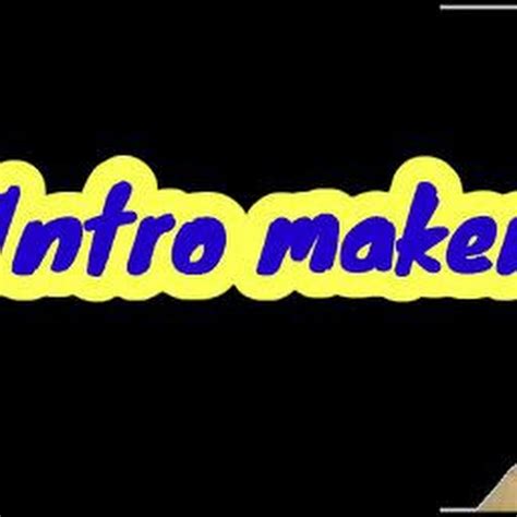 Intro Maker Youtube
