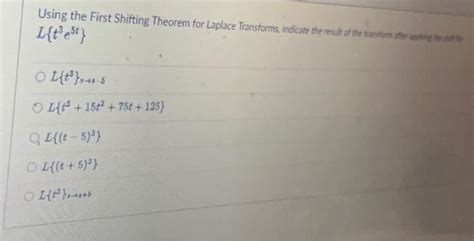Using The First Shifting Theorem For Laplace