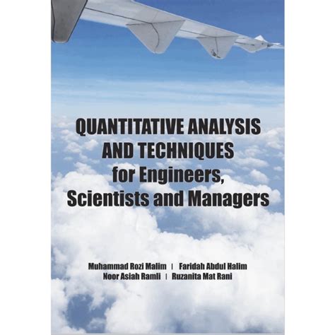 Quantitative Analysis And Techniques For Engineers Scientists And