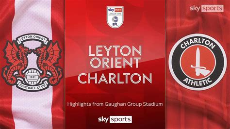 Leyton Or 1 2 Charlton Match Report And Highlights