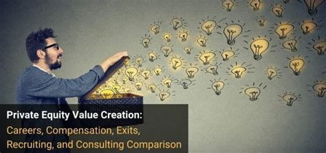 Private Equity Value Creation Careers Compensation