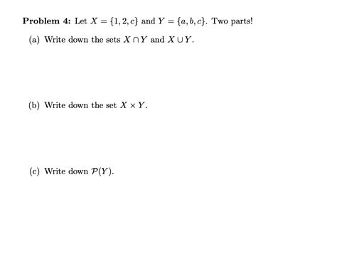 Solved Problem 4 Let X 12c ﻿and Y Abc ﻿two
