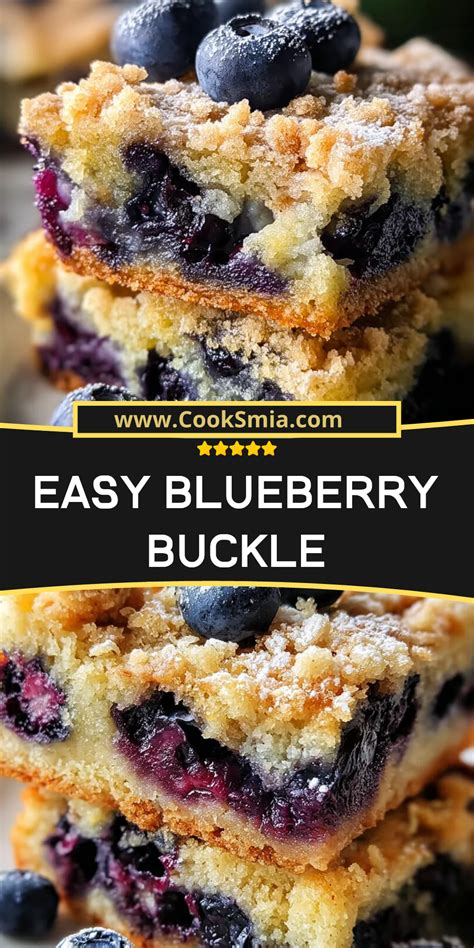 Classic Blueberry Buckle Recipe That Is Truly Easy Blueberry Buckle