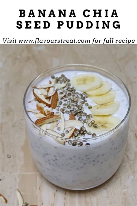 Banana Chia Seed Pudding Flavours Treat