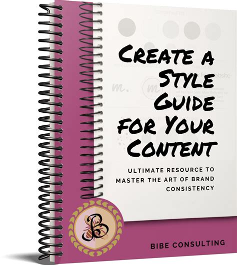 Create A Style Guide For Your Content BIBE Consulting