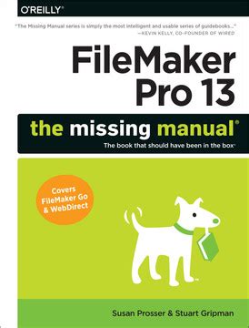Working With Your Database FileMaker Pro The Missing Manual Book