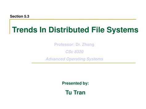 PPT Trends In Distributed File Systems PowerPoint Presentation Free Download ID 9234307