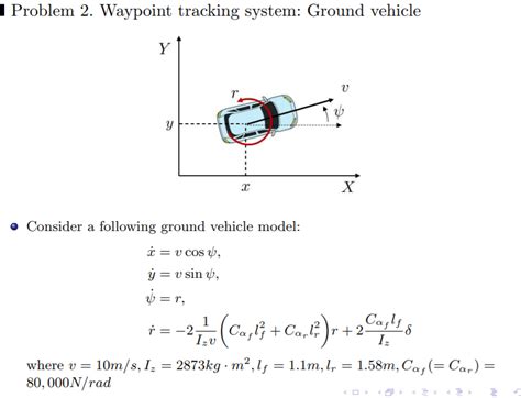 Problem 2 Waypoint Tracking System Ground Vehicle Y