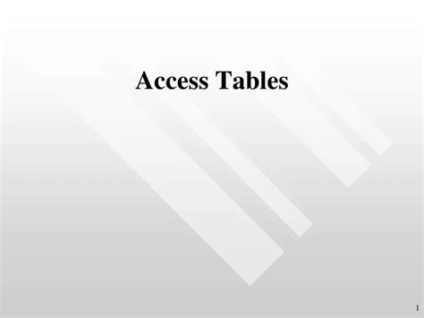 Ppt Access Tables Powerpoint Presentation Free Download Id2243817