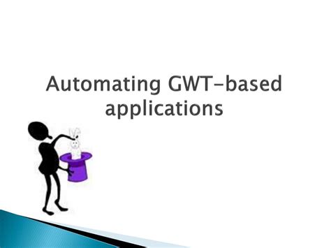 Ppt Automating Web 20 Rich Internet Applications Ria Gwt New