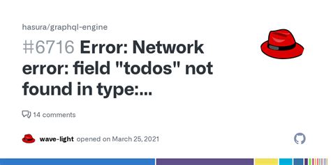 Error Network Error Field Todos Not Found In Type Queryroot