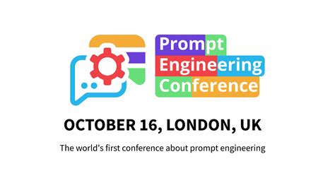 Prompt Engineering Conference Everyman Canary Wharf London Uk October 16 2025 The World